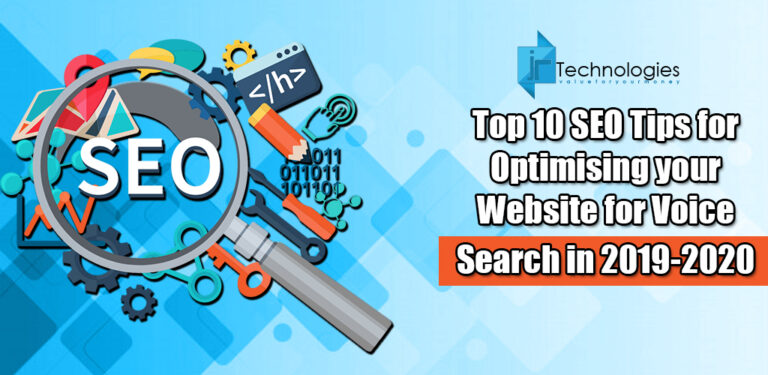 Top 10 SEO Tips for Optimising your Website for Voice Search in 2019-2020